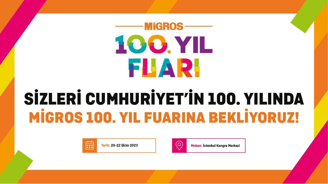 Migros 100. Yıl Fuarı - Bu Festival kaçmaz diyorsan Mobilet’te yerin hazır!