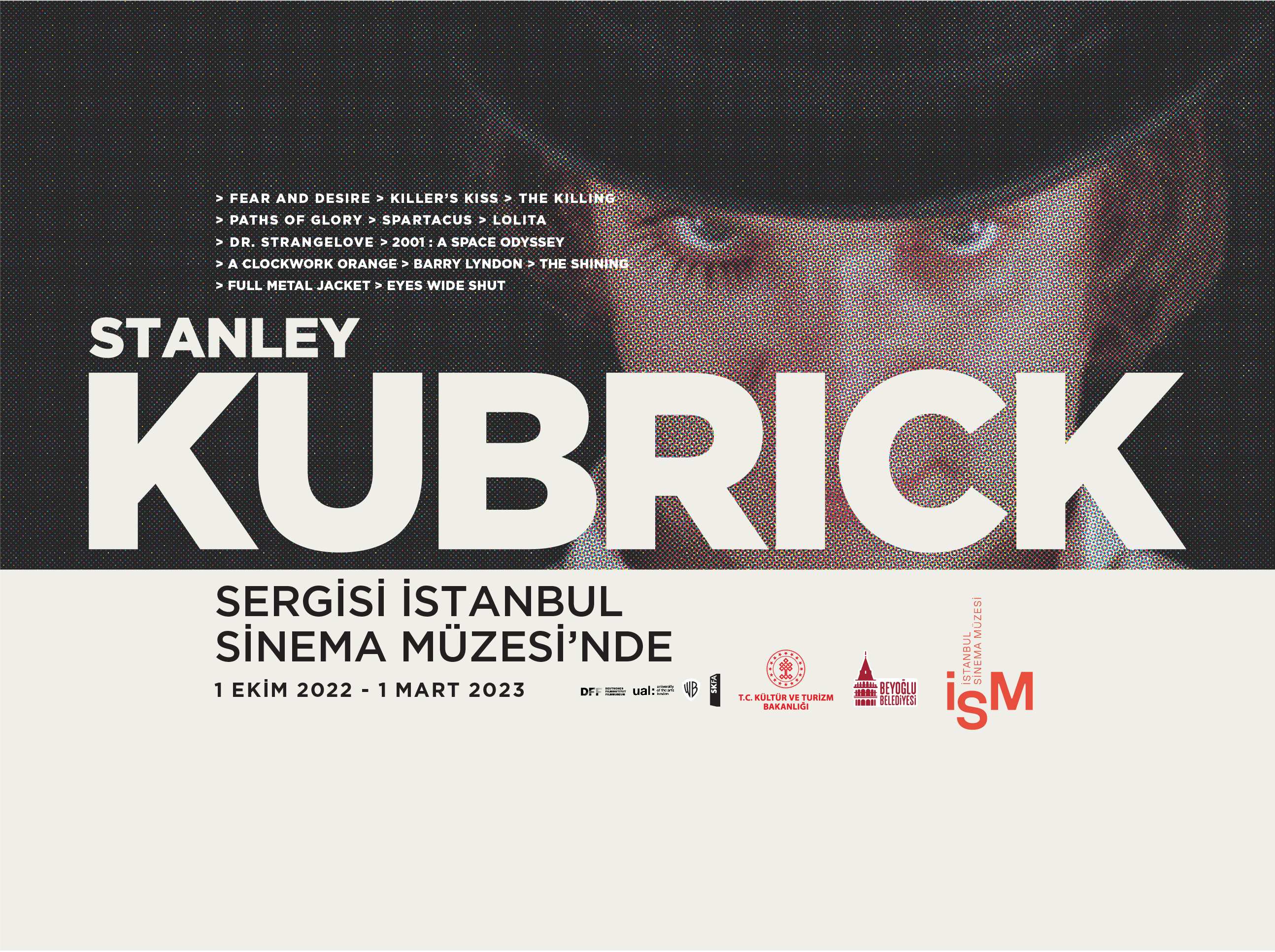 Stanley Kubrick - Bu Sergi kaçmaz diyorsan Mobilet’te yerin hazır!